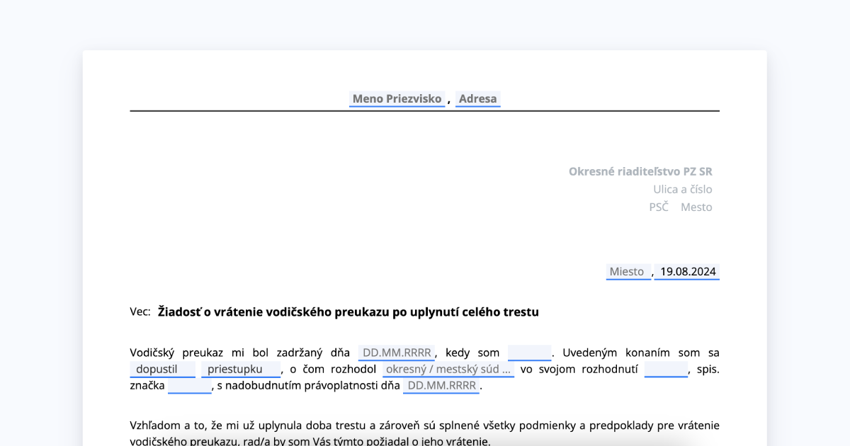 Žiadosť o vrátenie vodičského preukazu po uplynutí celého trestu